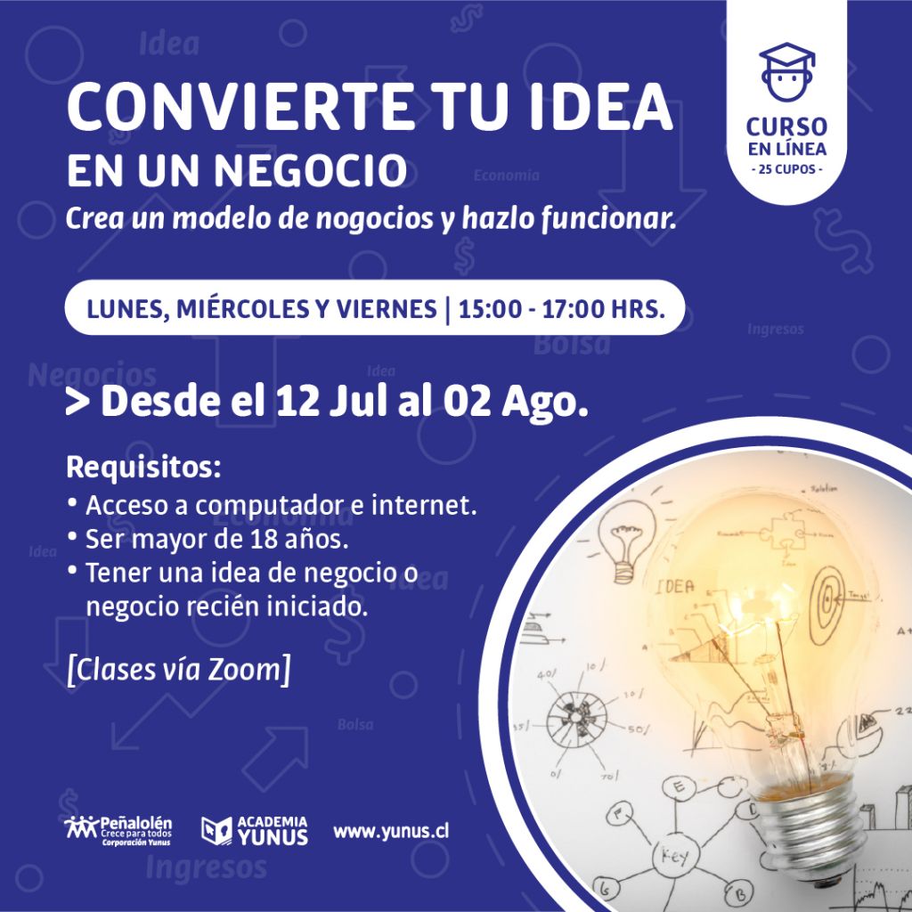 Curso – Convierte tu idea en un negocio | Academia Yunus Curso – Convierte tu idea en un negocio | Academia Yunus